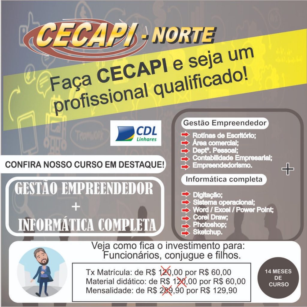 PARCERIA DE SUCESSO: CDL LINHARES E CECAPI | CDL de Linhares